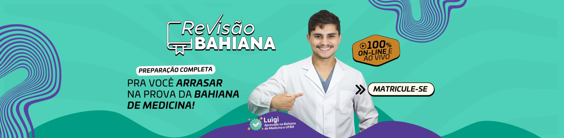Revisão Bahiana de Medicina 2º semestre/2025 | Pré-vestibular Bernoulli